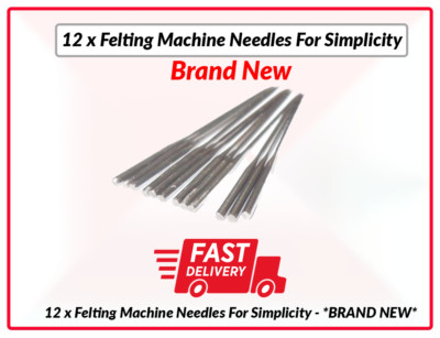 12 x Felting Machine Needles For Simplicity - *BRAND NEW* Replacement ...