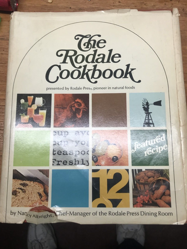 The Rodale Cookbook First edition 1973 Nancy Albright Vintage ...