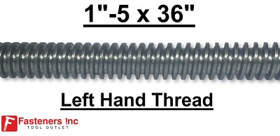 1"-5 x 36" Acme Threaded Rod Left Hand LH 1-5 x 3ft. Plain Steel CNC LC ...