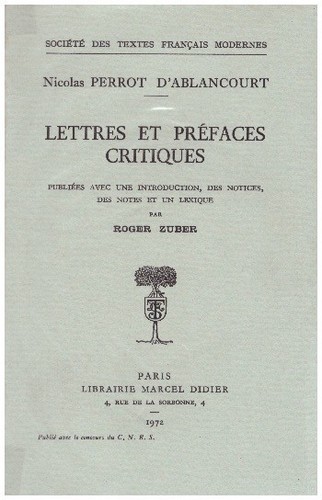 PERROT D'ABLANCOURT Nicolas - LETTRES ET PREFACES CRITIQUES - Roger ...