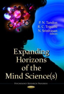 Expanding Horizons of the Mind Science(s) by PN Tandon (2013) | eBay