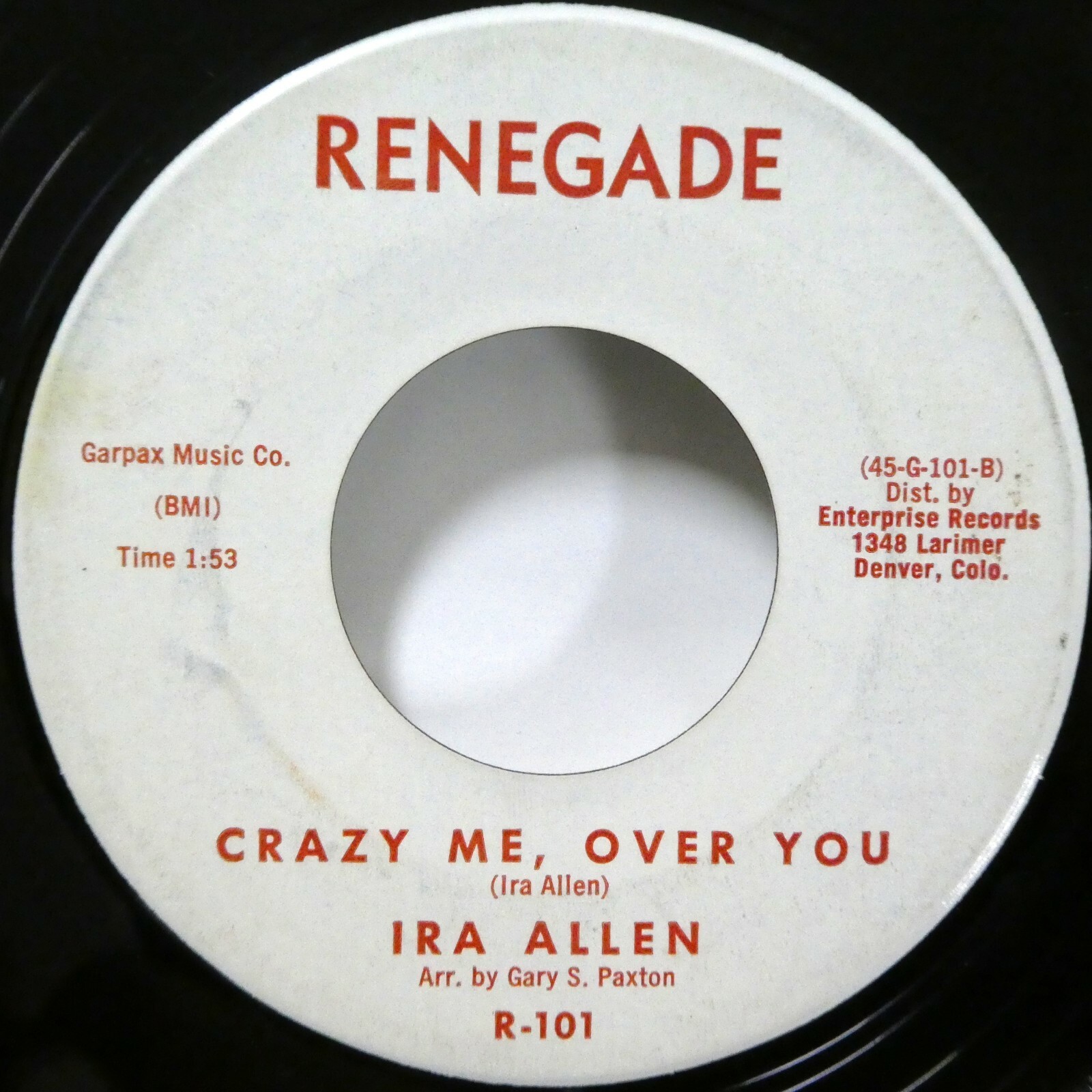 Ira Allen 45 Afraid Of A Heartache / Crazy Me Over Vous Renegade ...
