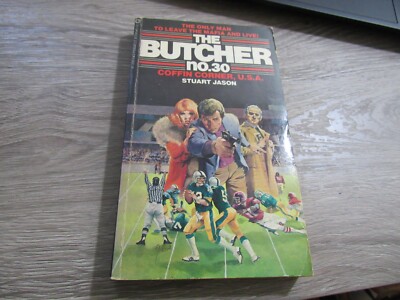 THE BUTCHER # 30 COFFIN CORNER, USA BY STUART JASON PBO MEN'S ACTION ...