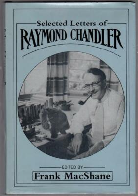 Selected Letters of Raymond Chandler (First Edition) | eBay Australia