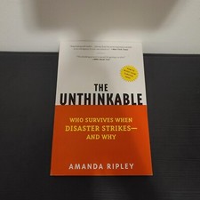 Unthinkable : Who Survives When Disaster Strikes - and Why by Amanda ...