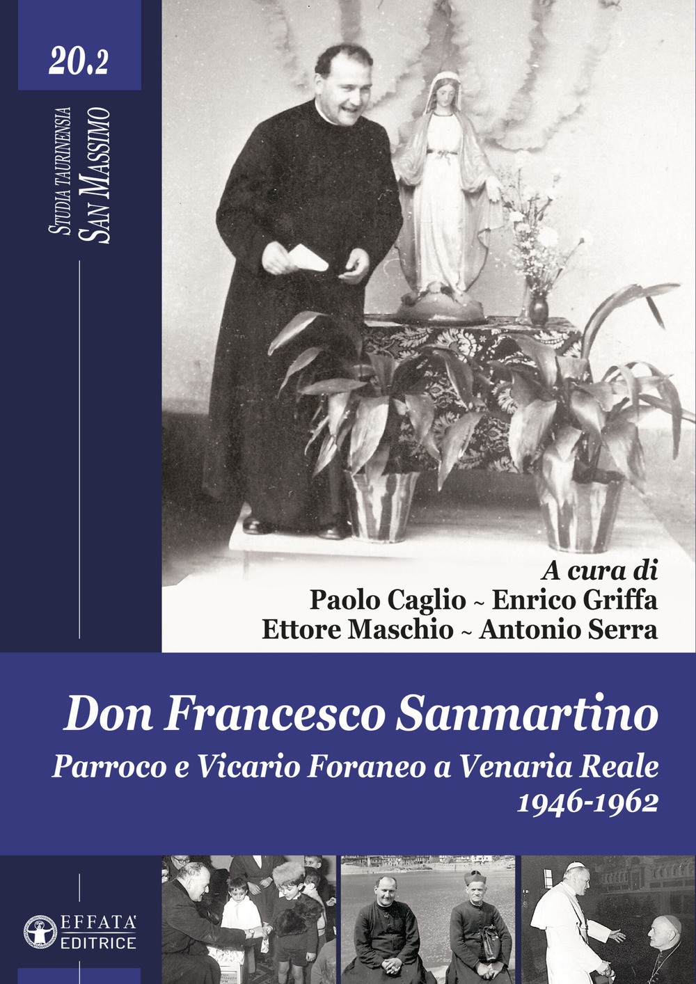 9788869298523 Don francesco sanmartino. parroco e vicario forane ...