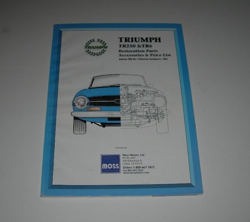 1997 TRIUMPH moss motors CAR PARTS CATALOG Edition TRS-05 TR250 TR6 | eBay