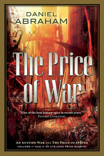 The Price of War: The Second Half of the Long Price Quartet: An Autumn ...
