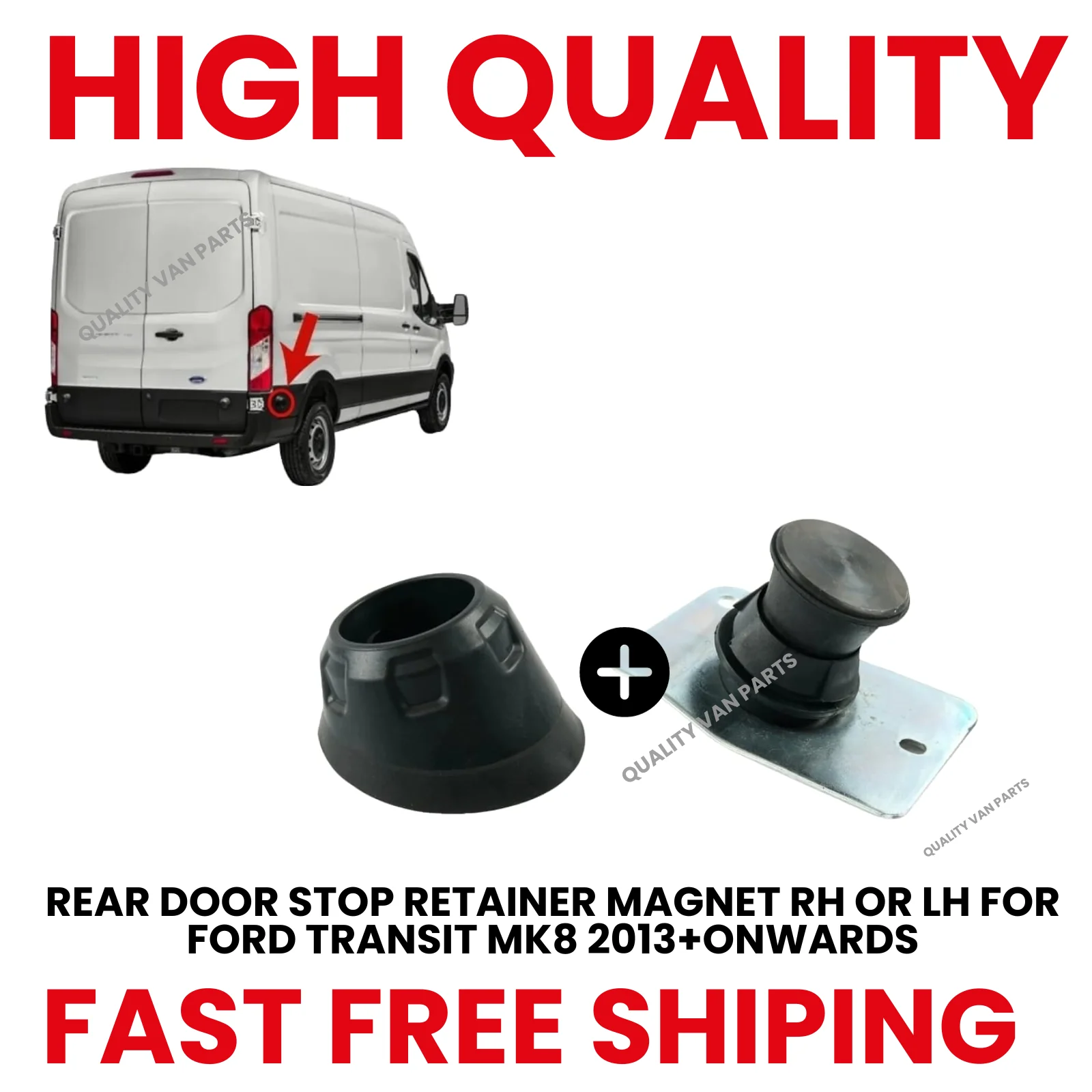 REAR DOOR STOP RETAINER MAGNET RH OR LH FOR FORD TRANSIT MK8 2013 ...