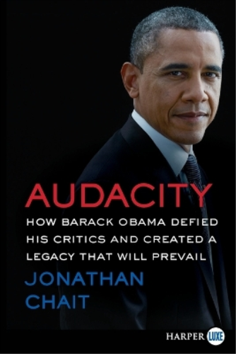 Jonathan Chait Audacity (Poche) 9780062496690 | eBay
