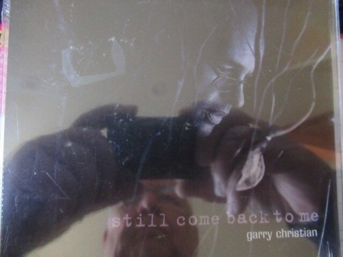 CD NEUF scellé - Still Come Back to Me by Christian Garry - C34 | eBay
