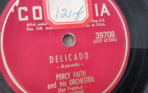 Percy Faith 78rpm Single 10-inch Columbia Records #39708 Delicado | eBay