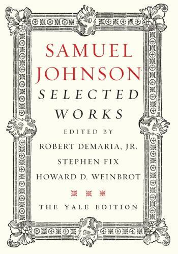 Samuel Johnson: Selected Works, Johnson, Samuel, 9780300113037 ...