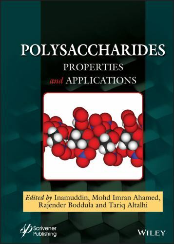 Polysaccharides : Properties and Applications, Hardcover by Inamuddin ...