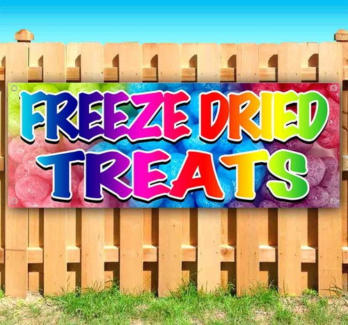 FREEZE DRIED TREATS Banner Advertising Vinyl Flag Sign Many Sizes ...