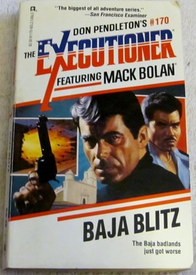 Mack Bolan Executioner: Baja Blitz 170 (Mack Bolan : The Executioner No ...
