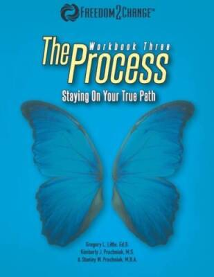 The Process: Staying On Your True Path - Paperback By Little, Gregory L ...
