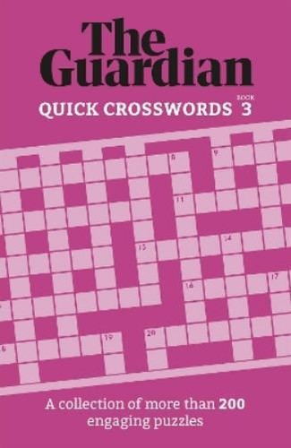 The Guardian The Guardian Quick Crosswords 3 (Poche) Guardian Puzzle ...