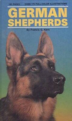 German Shepherds - Hardcover By Kern,Francis G - GOOD 9780866228657| eBay