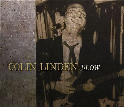 Blow by Colin Linden (CD, 2021) for sale online | eBay