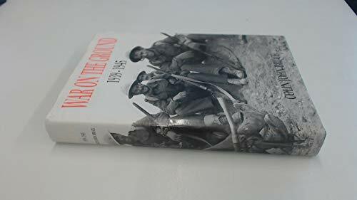 War On The Ground (History and Politics) by Bruce, Colin John ...