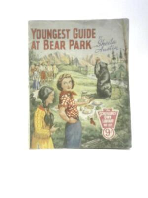The Youngest Guide at Bear Park (Sheila Austin) (ID:61775) | eBay