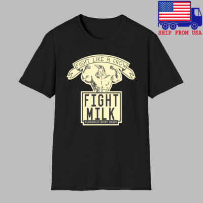 Fight Milk Fight Like A Crow It's always sunny Men's Black Size S-5XL ...