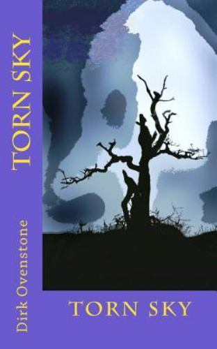 Torn Sky by Dirk Ovenstone (2013, Trade Paperback) for sale online | eBay
