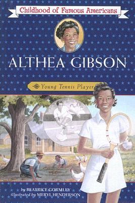 Althea Gibson: Young Tennis Player by Gormley, Beatrice 9780606333740 ...