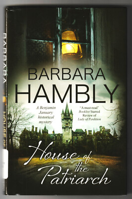 Barbara Hambly HOUSE OF THE PATRIARCH Benjamin January New Orleans HC ...