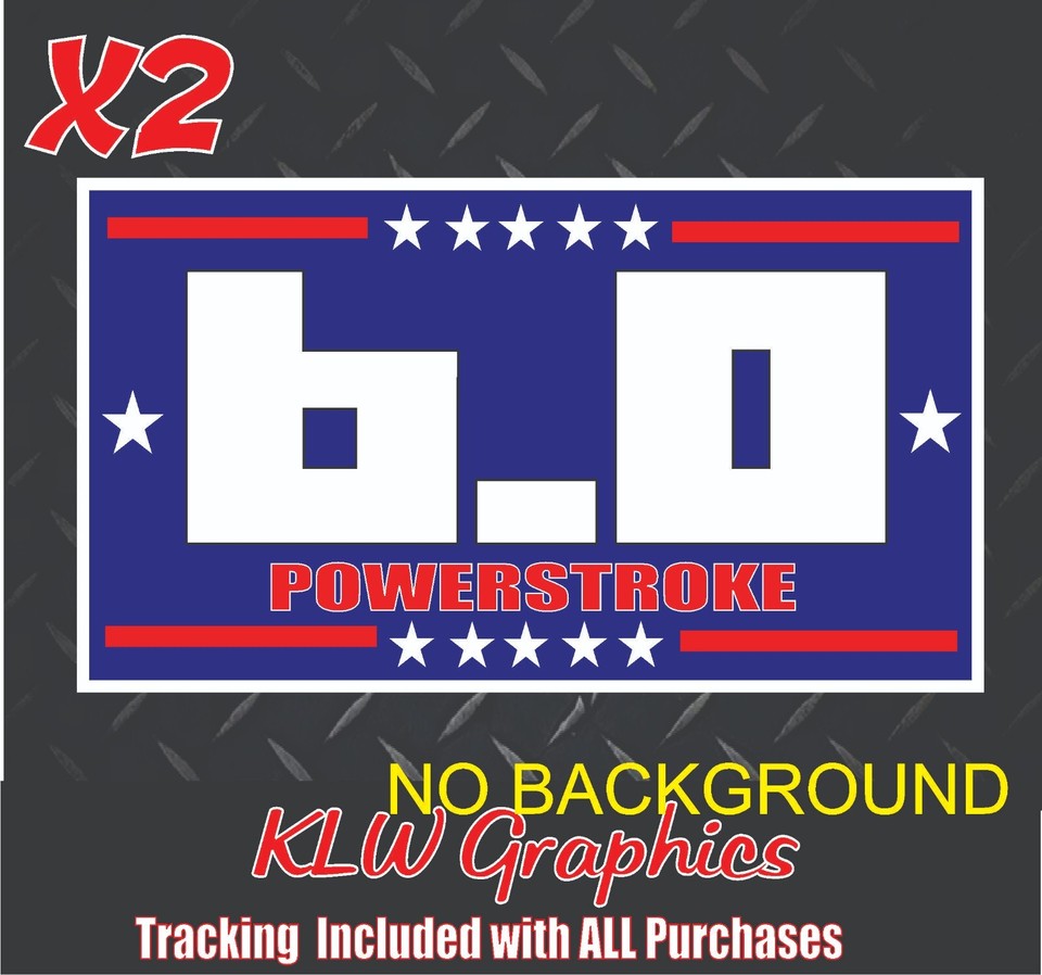 Powerstroke 6.0 Decal Sticker Turbo Diesel Truck 7.3 6.7 Crew Cab USA ...