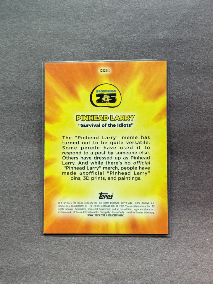 2025 Topps Chrome SpongeBob - Masterful Memes Pinhead Larry | eBay