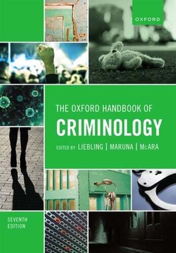 The Oxford Handbook of Criminology by Alison Liebling: New | eBay
