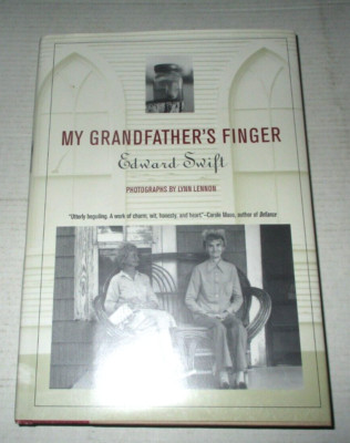 My Grandfather's Finger by Edward Swift - Signd Twice | eBay