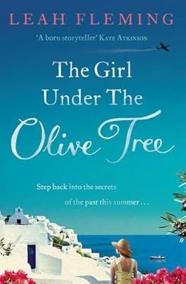 The Girl Under the Olive Tree, Fleming, Leah, Used; Good Book | eBay