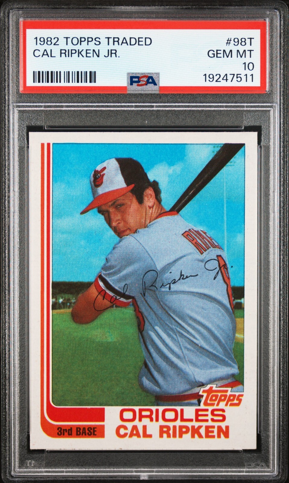 1982 Topps Traded #98T Cal Ripken Jr. Rookie PSA 10 Gem Mint *Perfect ...