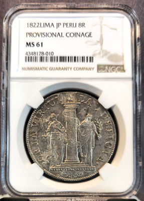 1822 PERU SILVER 8 REALES 8R LIMA PROVISIONAL COINAGE NGC MS 61 ...