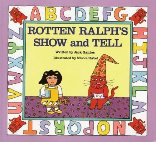 Rotten Ralph's Show and Tell - 9780395602850, paperback, Jack Gantos ...