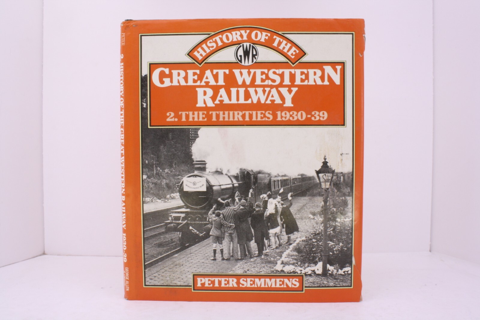 History of the Great Western Railway Book 2 The Thirties by Peter ...