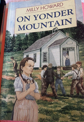 ON YONDER MOUNTAIN by Milly Howard, Bob Jones University, BJUP, Reading ...
