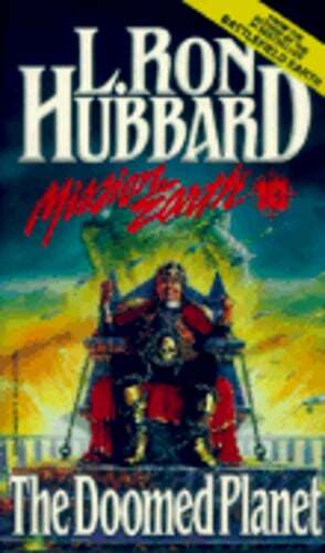 Mission Earth #10: The Doomed Planet by L Ron Hubbard: Used ...