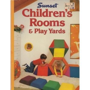 CHILDRENS ROOMS By Sunset Books & Sunset Magazine & Book **Mint ...
