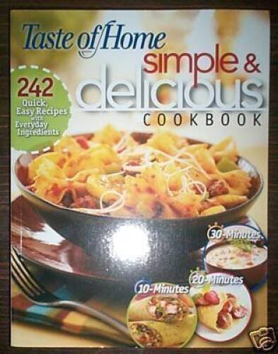 Simple & Delicious Cookbook (Taste of Home Books) - Hardcover - GOOD | eBay