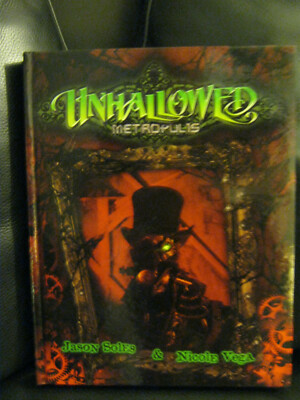 UNHALLOWED METROPOLIS 1st EDITION H/B - STEAMPUNK VICTORIAN HORROR ...