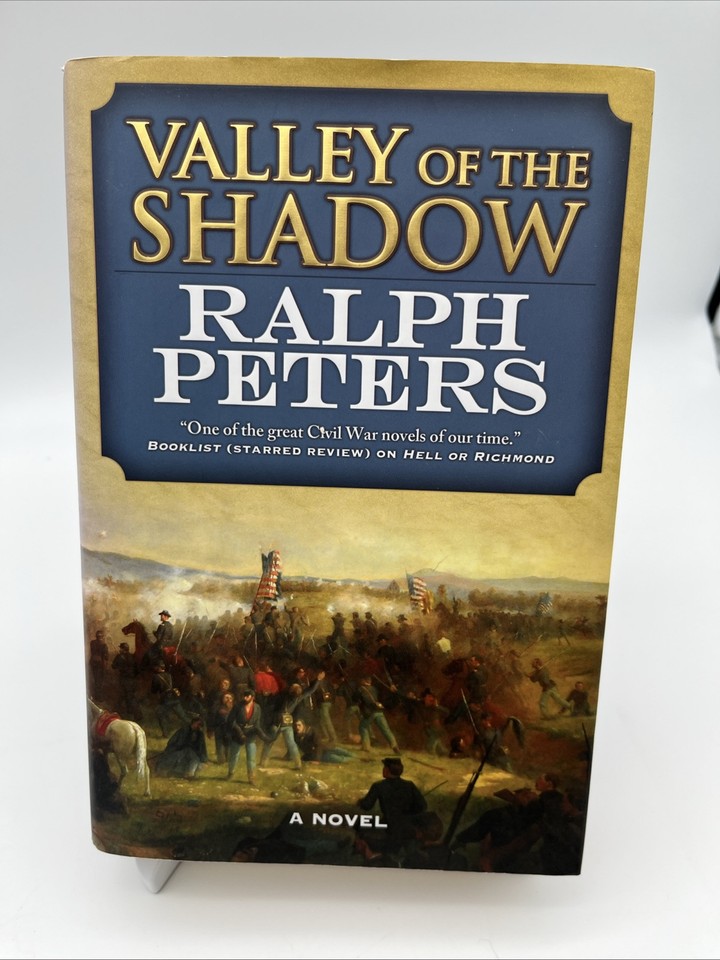 Valley of the Shadow : A Novel by Ralph Peters (2015, Hardcover ...