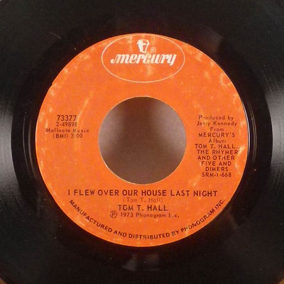 Tom T. Hall I Flew over our House Last Night / Ravishing Ruby 7" 45 ...
