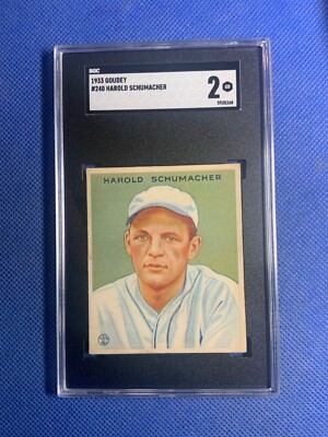 Harold Schumacher 1933 Goudey #240 ** SGC 2 ** NY Giants / Last Card in ...