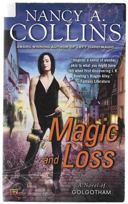 MAGIC AND LOSS Golgotham Book 3 by Nancy A. Collins (Paperback 2013 ...