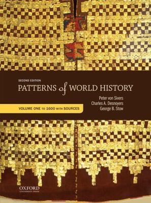 Patterns of World History: Volume One: To 1600 with Sources ...