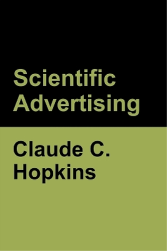 Claude C Hopkins Scientific Advertising (Poche) 9781636370026 | eBay